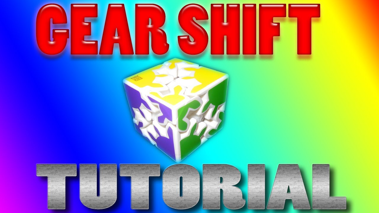 how-to-solve-the-gear-shift-youtube