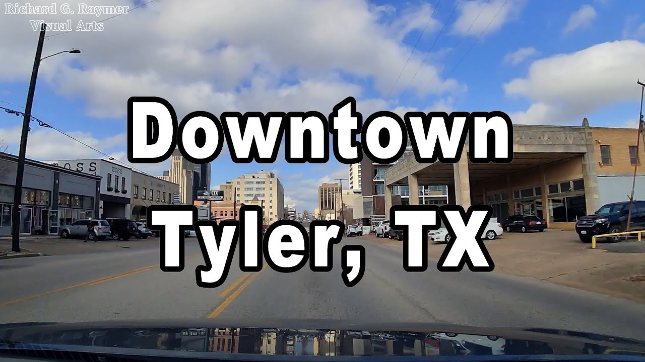 Driving Downtown Tyler, TX (Dash Cam) - YouTube