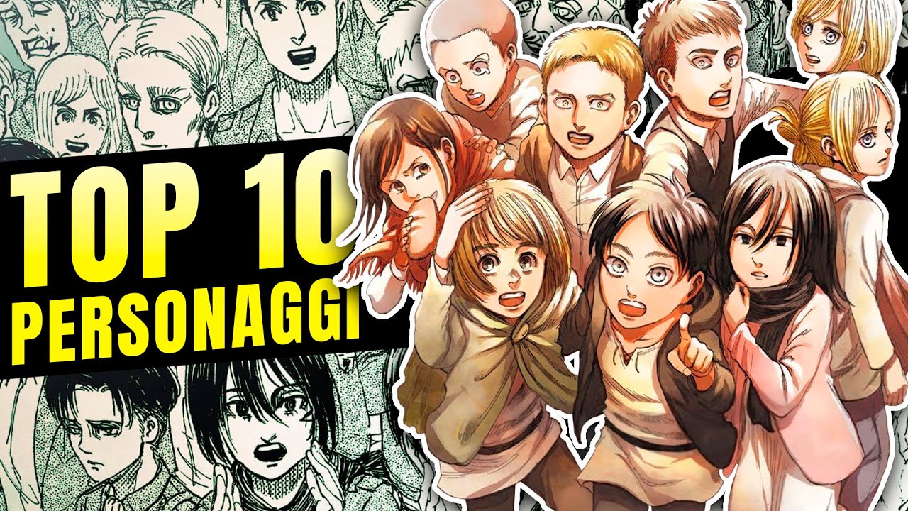 TOP 10 PERSONAGGI di Attack on Titan - YouTube