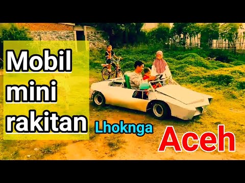 Mobil mini rakitan lhoknga Banda Aceh - YouTube