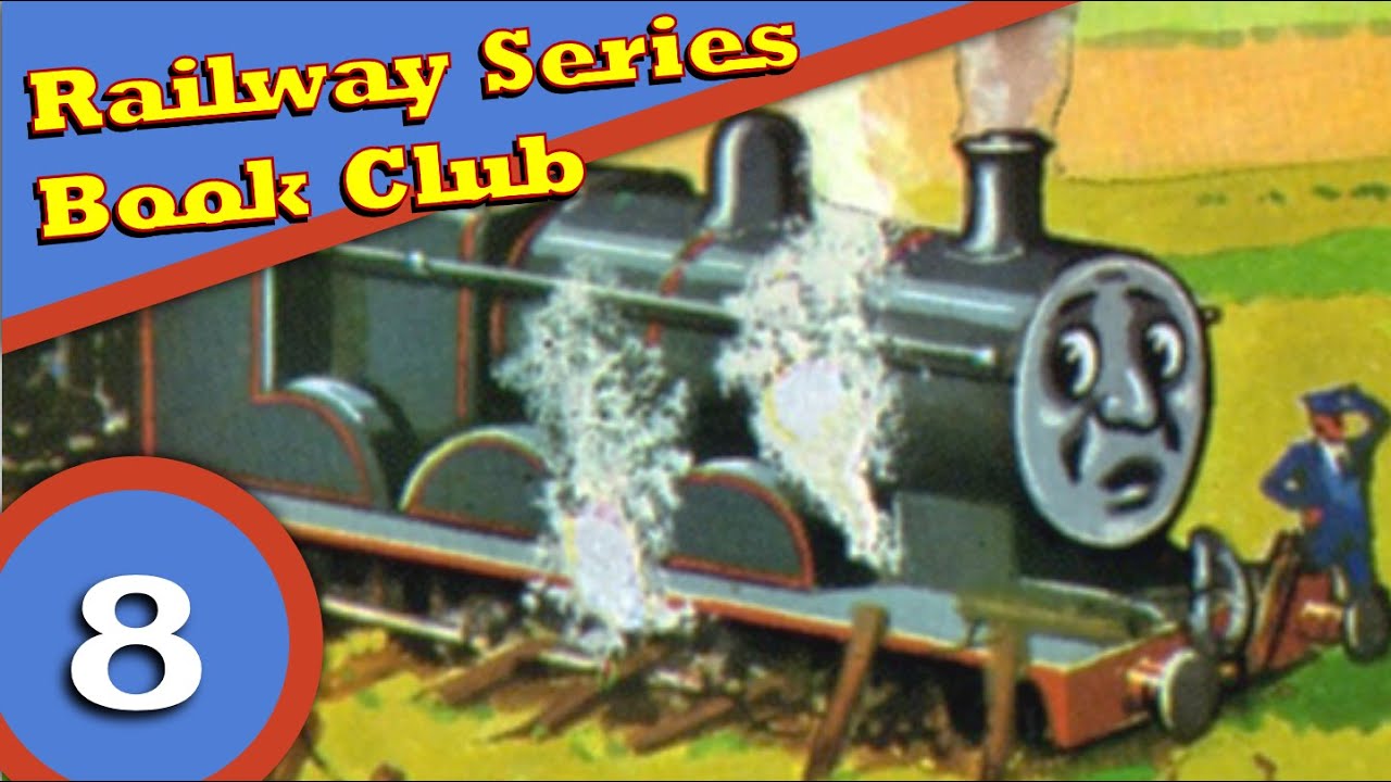 Railway Series Book Club #8 | Thomas and the Breakdown Train - YouTube