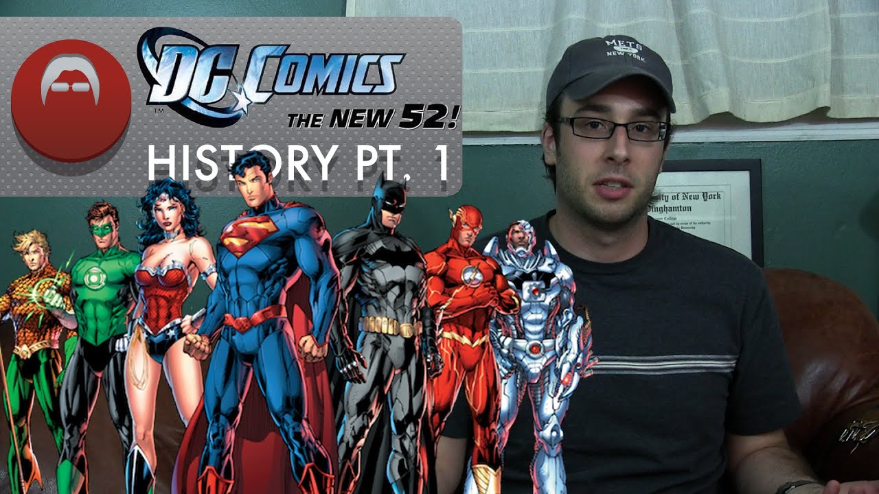 The New 52 Retrospective Pt. 1 - History - YouTube