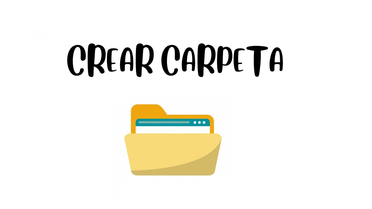 TUTORIAL 1 - CREAR CARPETA - YouTube