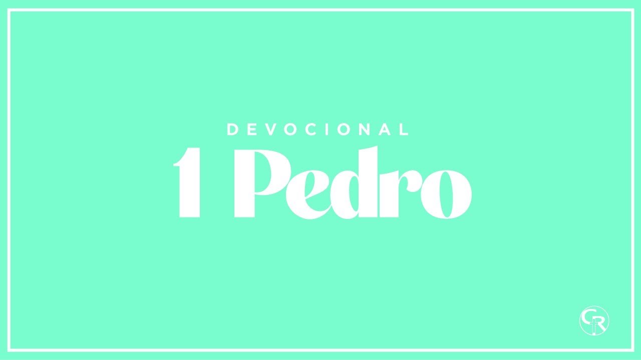 DEVOCIONAL I 1 Pedro 3 YouTube devocional-i-1-pedro-3-youtube