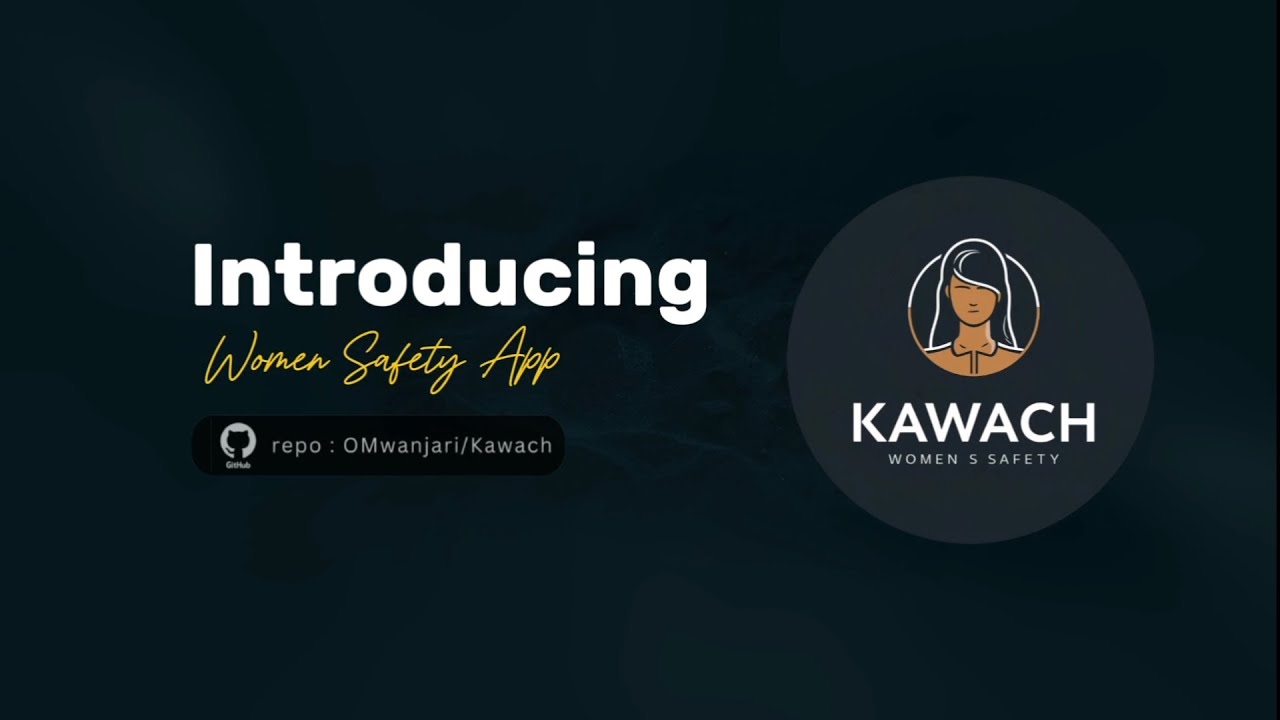 kawach (Women Safety App) - YouTube