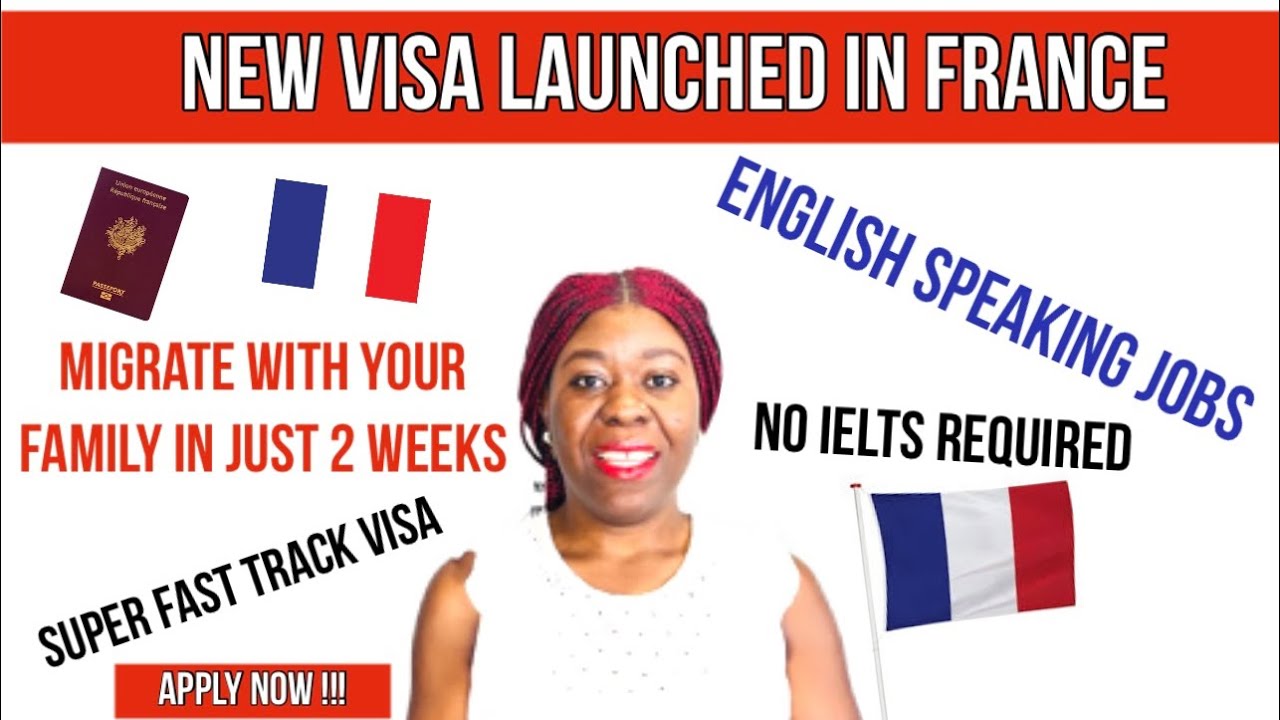 How to migrate to France with no IELTS/ A new super fast track visa ...