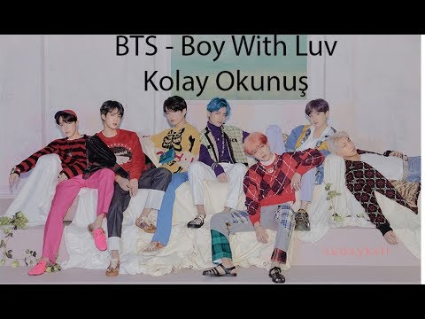 BTS - Boy With Luv Kolay okunuş feat Halsey /with dance video (easy lyrics)