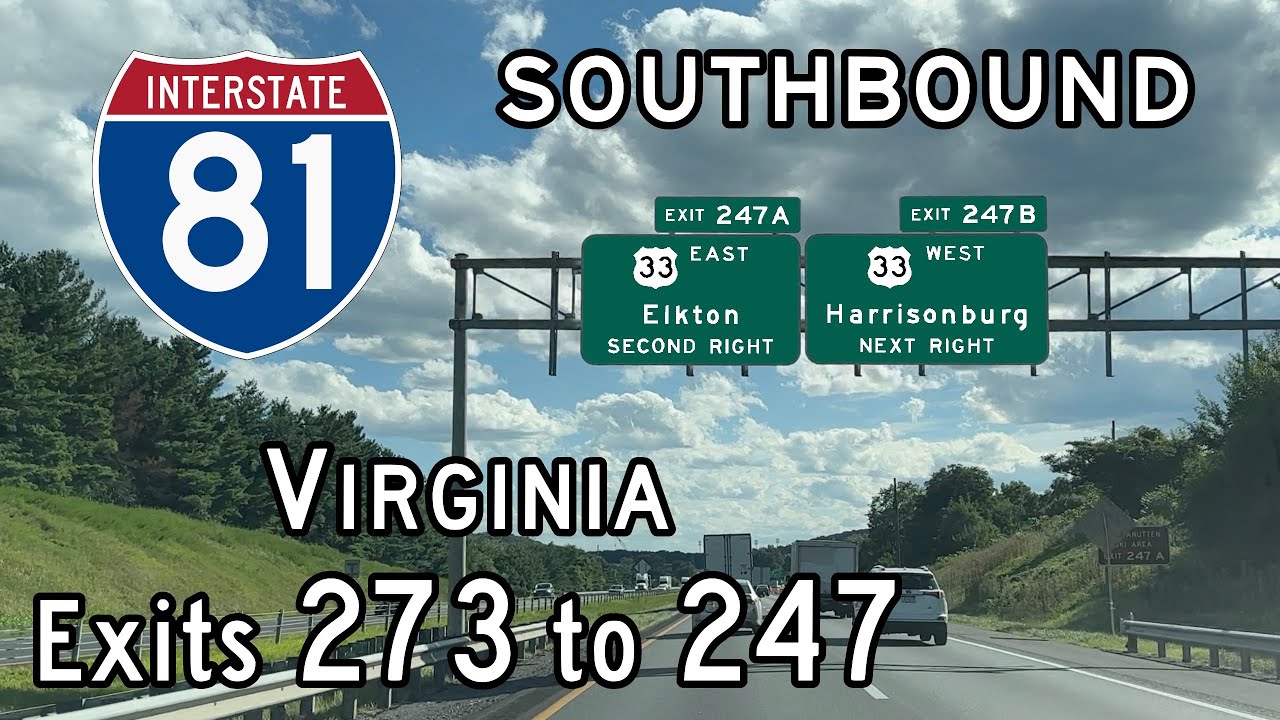 Interstate 81 Virginia (Exits 273 to 247) Southbound - YouTube
