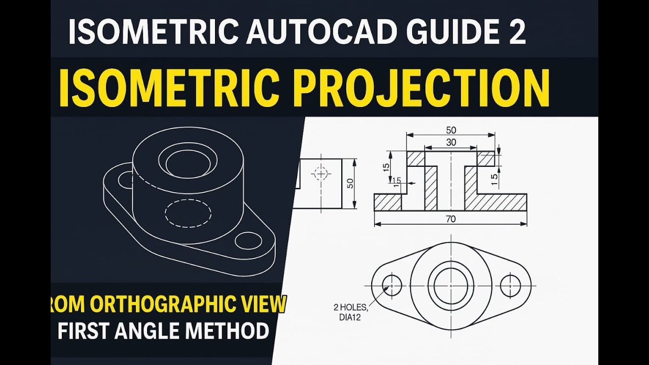 Isometric AutoCAD Guide 2 | Bracket Isometric Projection from ...
