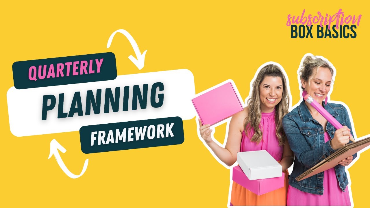 Subscription Box Basics #157: Quarterly Planning Framework (freebie!) - YouTube