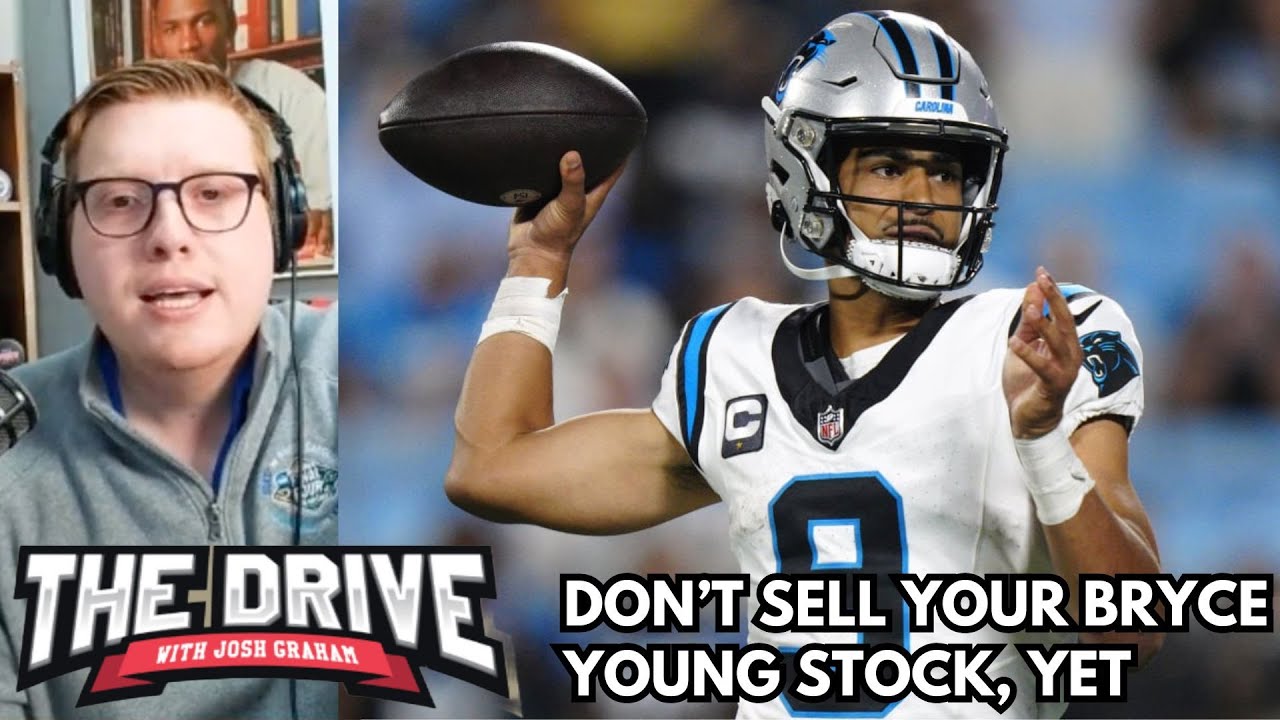 Don’t Sell Your Bryce Young-Carolina Panthers Stock, Yet | The Drive ...