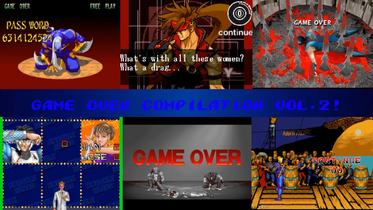 Game Over Compilation Vol.2! - YouTube