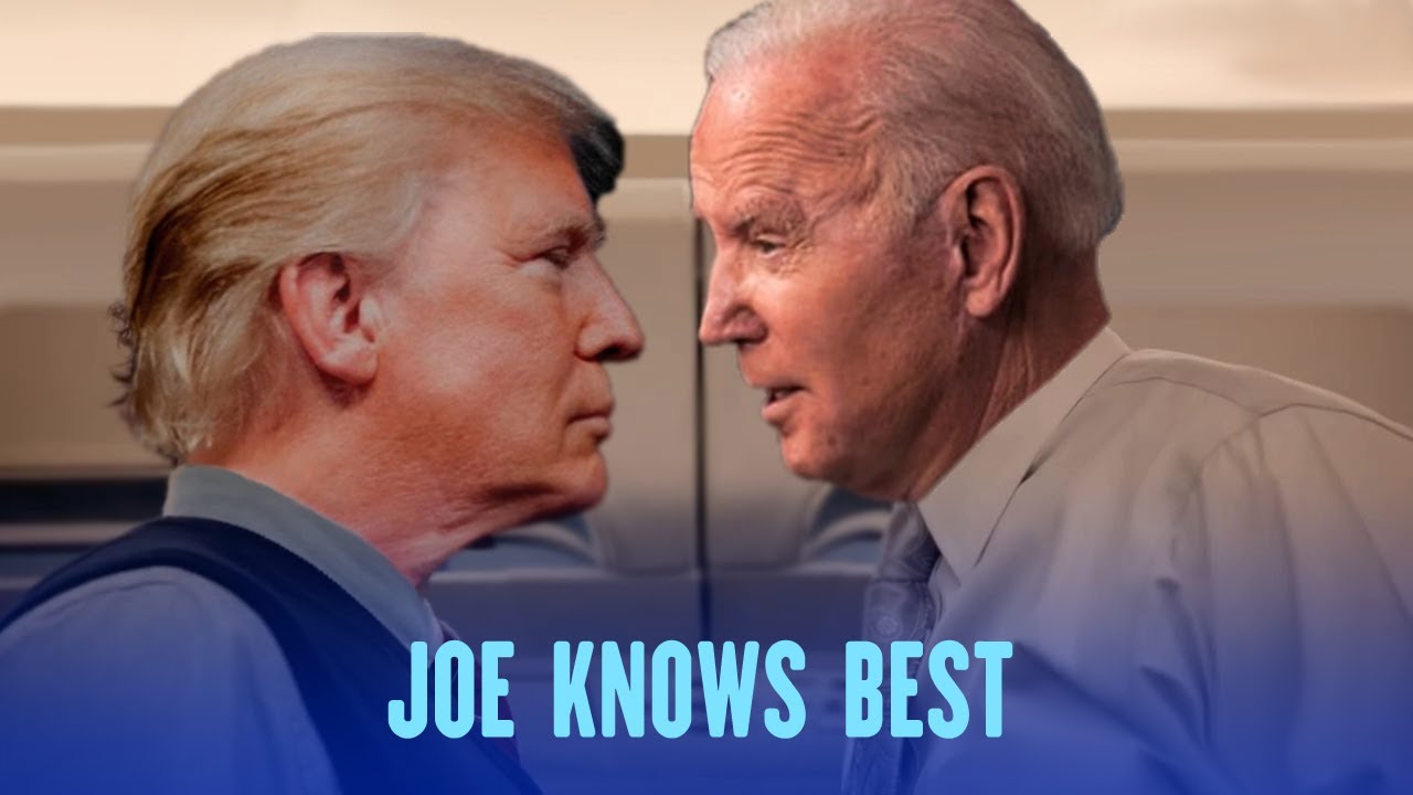 JOE KNOWS BEST - YouTube
