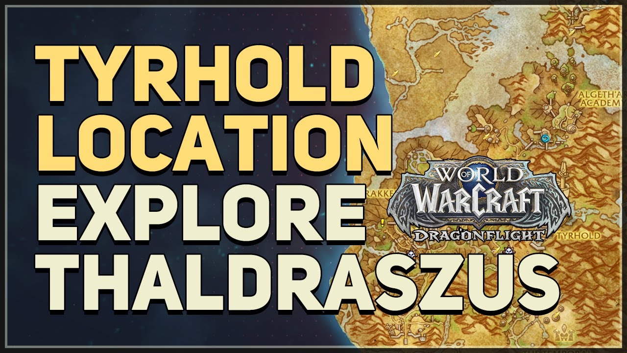 Tyrhold Location WoW - YouTube