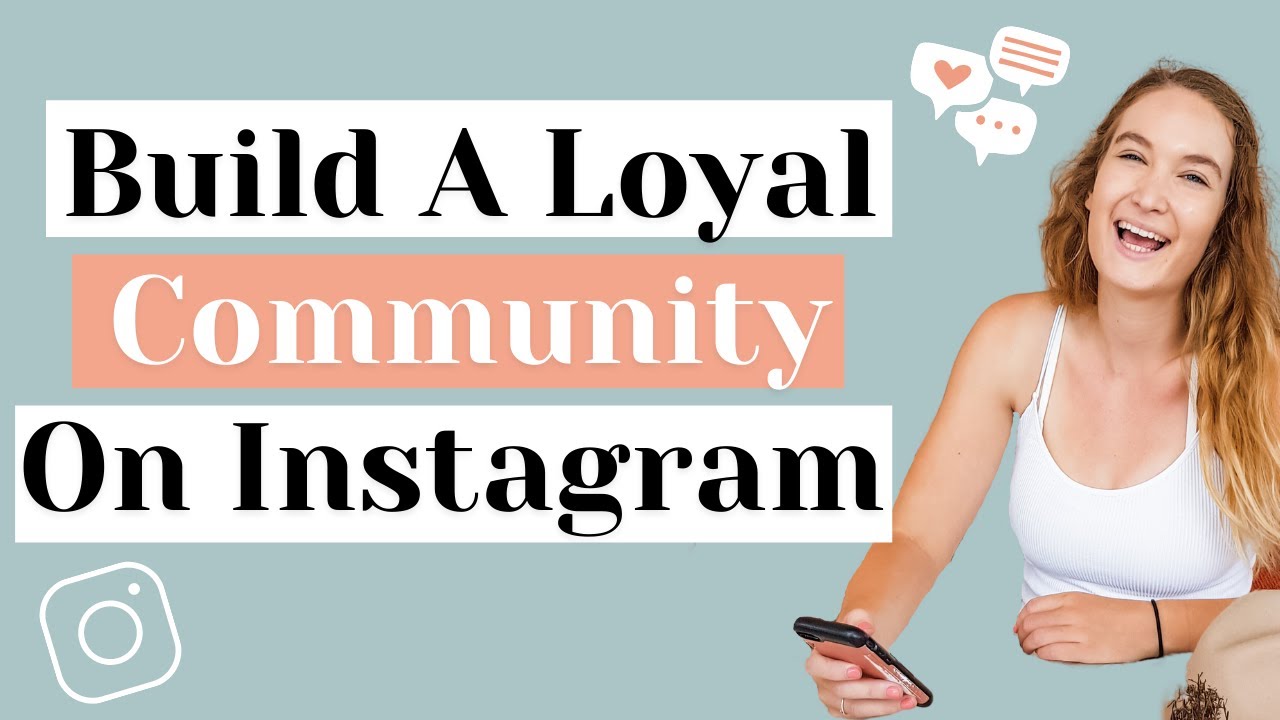 Instagram Strategy To Build A Loyal Community in 2021 - YouTube