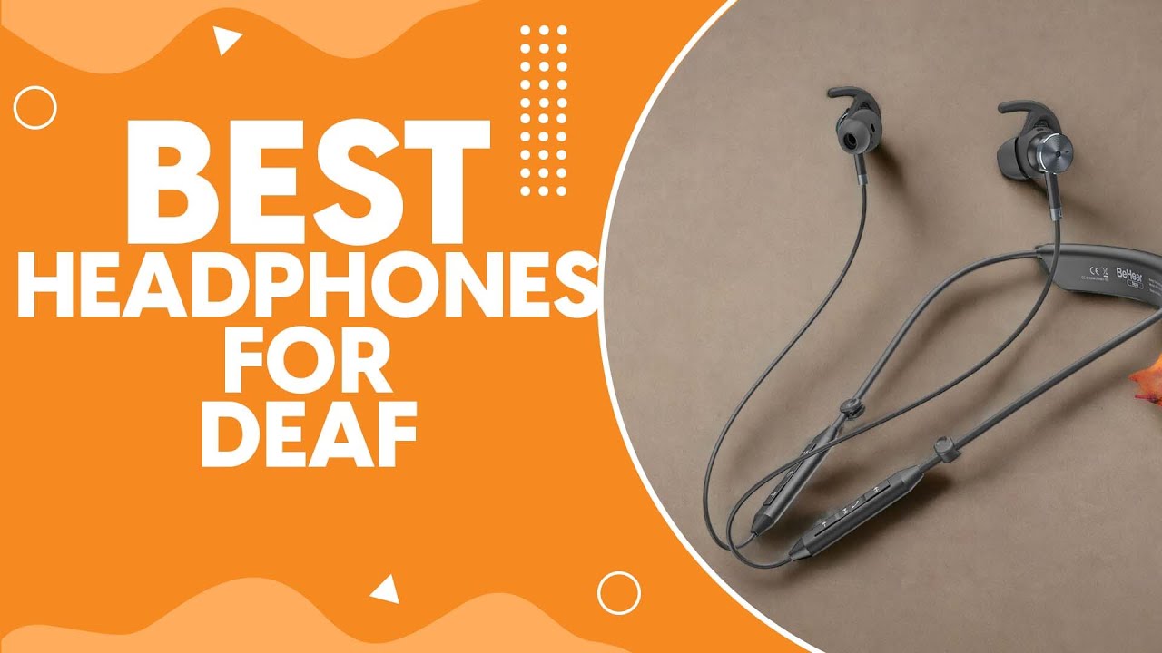 Best Headphones For Deaf in 2024: A Comprehensive Review and Buying ...