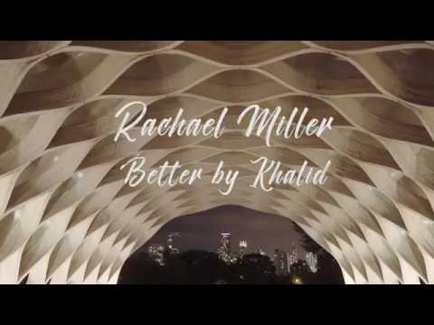 BETTER- Khalid- Violin Cover By Rachael Miller - YouTube