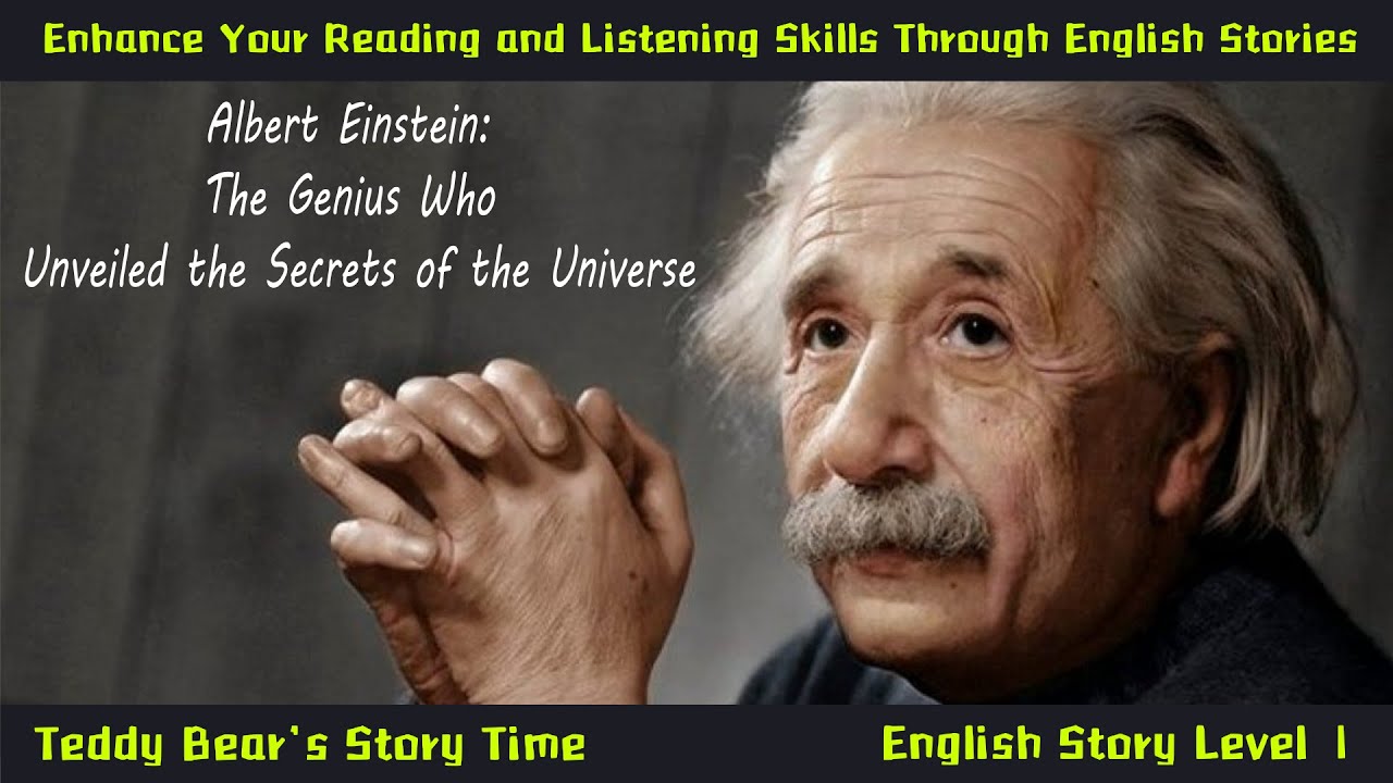 Albert Einstein | Learn English Through Story - YouTube