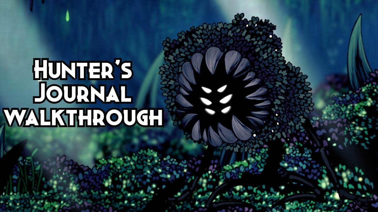 Hollow Knight-Hunter's Journal entries Walkthrough/Showcase - YouTube