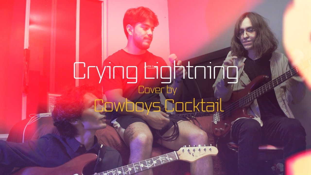 Crying Lightning (Cover) - Cowboys Cocktail (Live Session) - YouTube