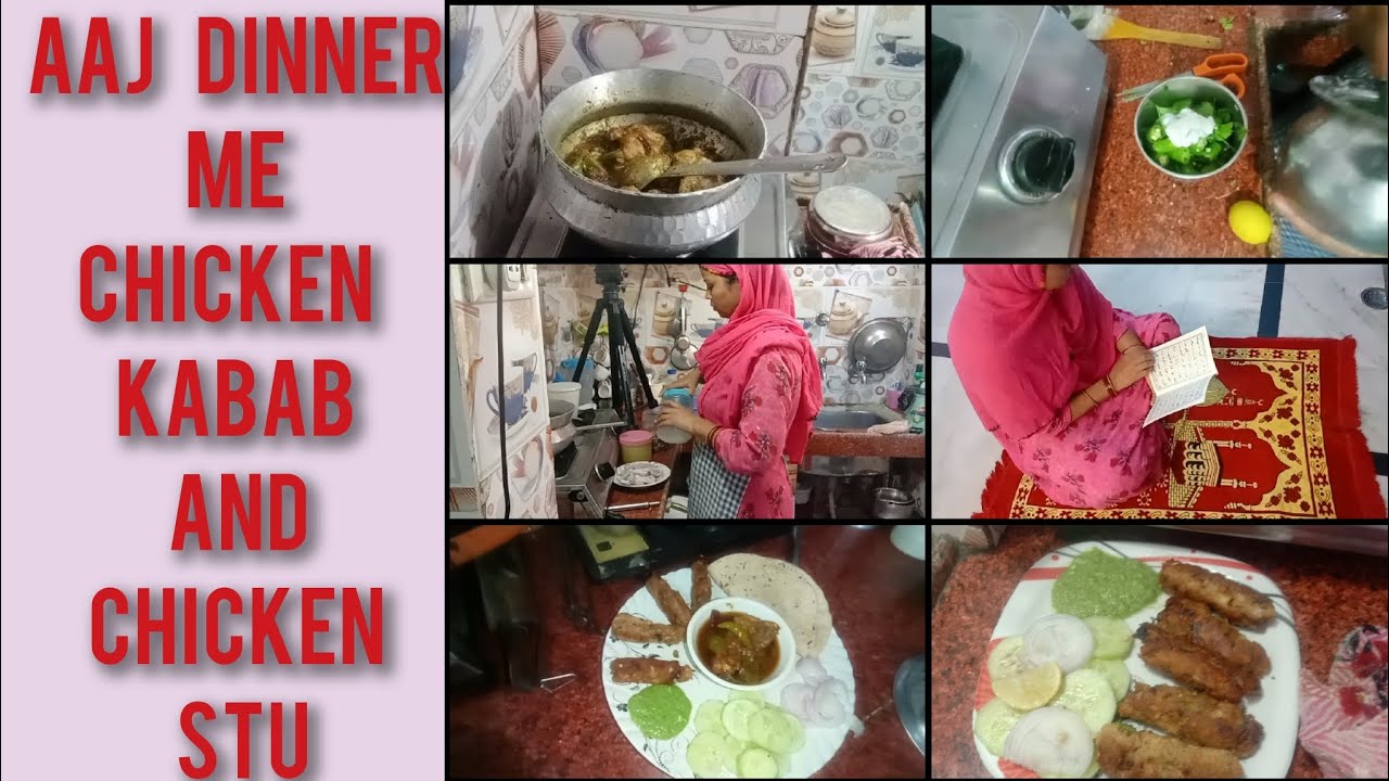 Aaj ka full dinner – chicken stu and kabab 1 kg chicken se 2 recipe ...