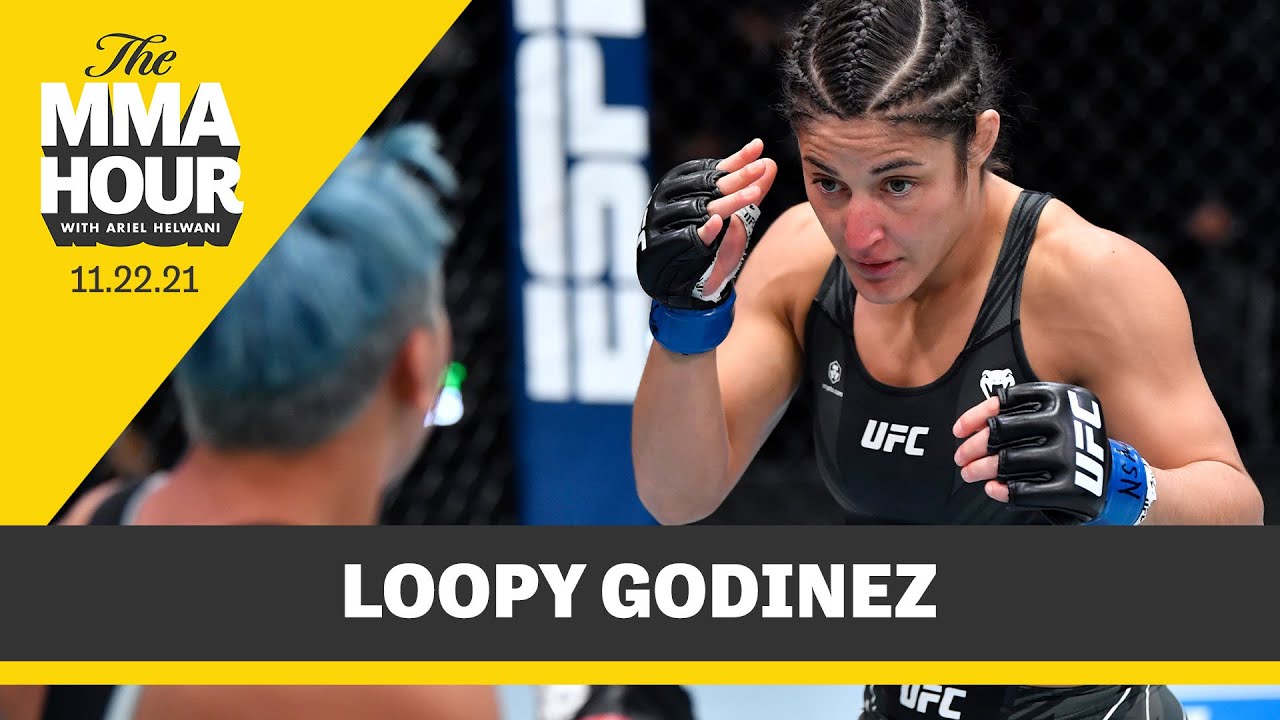 Loopy Godinez on Historic UFC Run: ‘I’m Pretty Crazy’ - The MMA Hour ...
