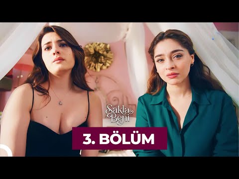 Sakla Beni 3. Bölüm
