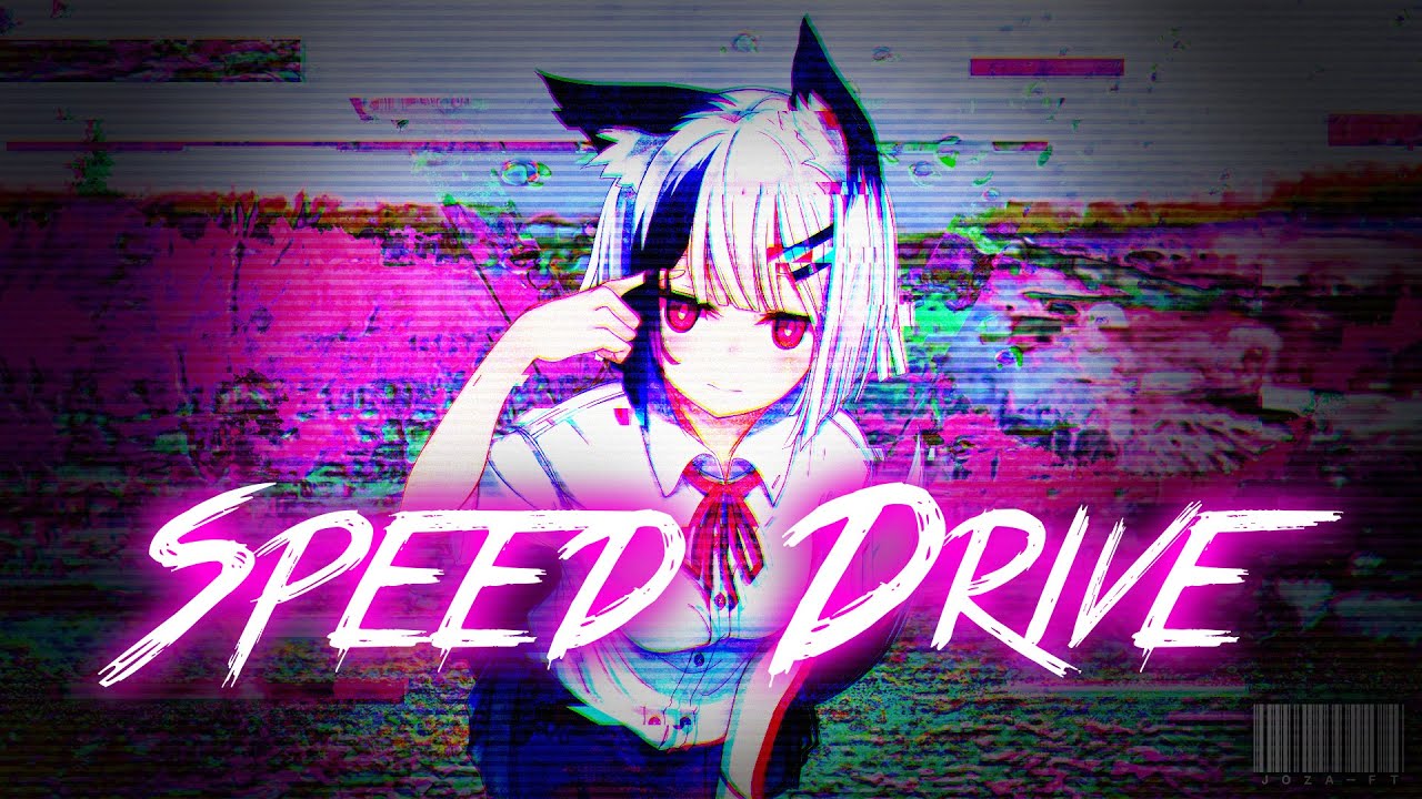 Nightcore - Speed Drive (Lyrics) - YouTube