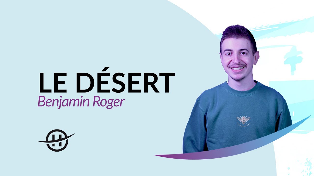 Le désert 🌵 | Benjamin Roger - YouTube