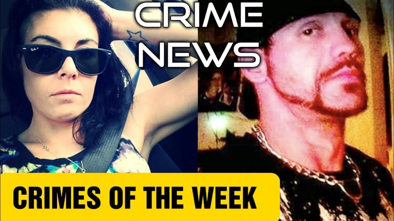 Crimes Of The Week: Apr 12, 2021 - YouTube