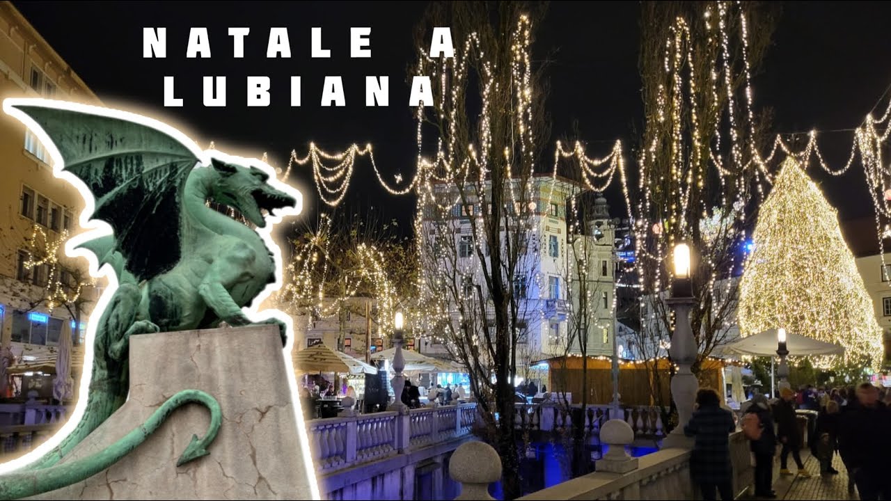 NATALE A LUBIANA- VLOG FRA MERCATINI, LUCI E COLORI!!!🎄 - YouTube