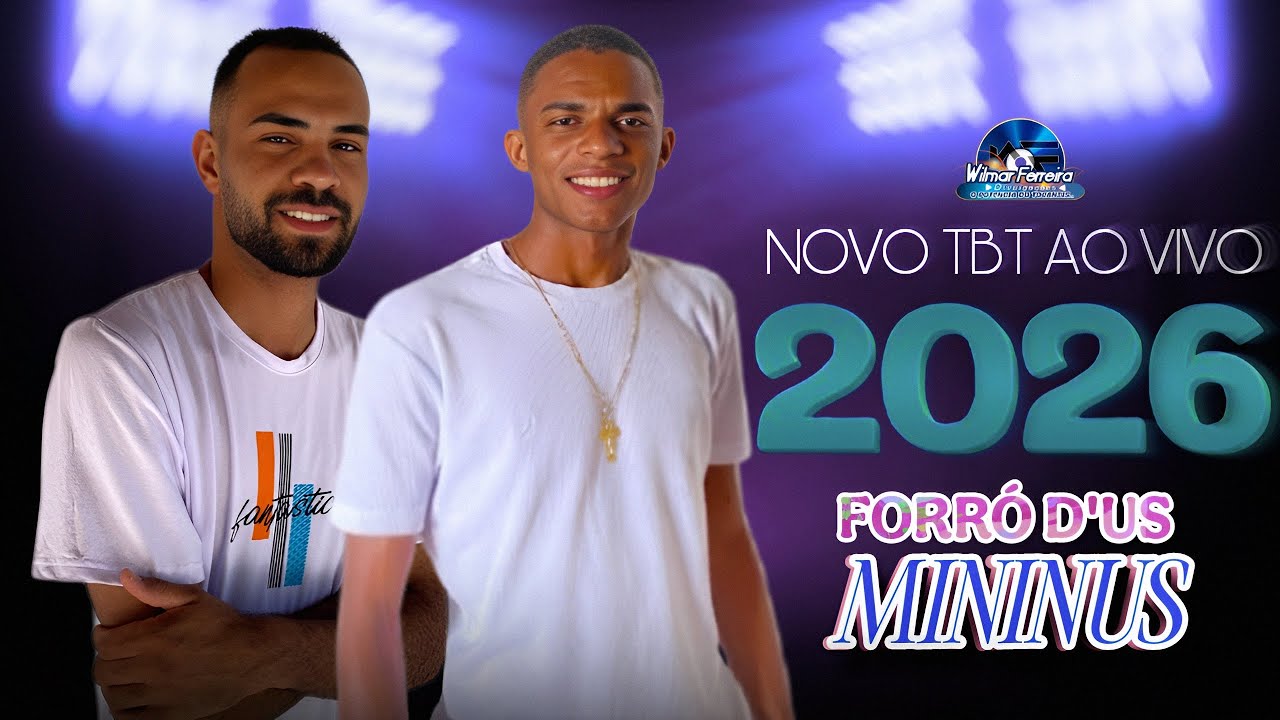 FORRÓ D'US MININUS - NOVO TBT AO VIVO (2026) - YouTube