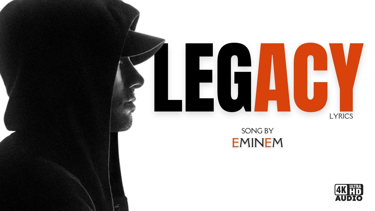 Eminem - Legacy [Lyrics] - YouTube