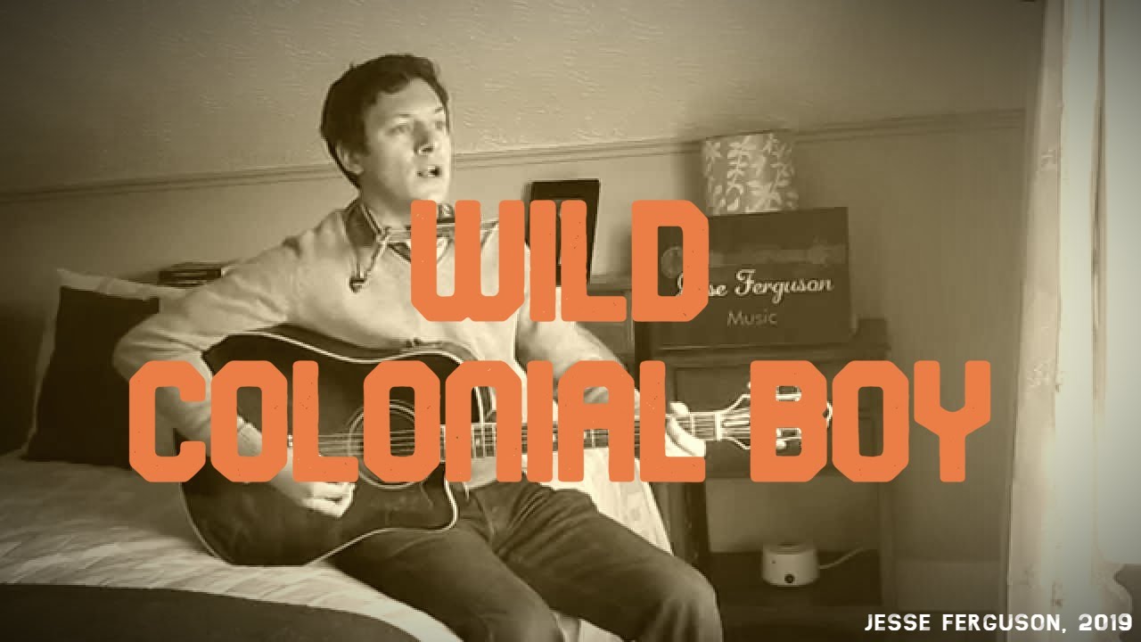 The Wild Colonial Boy - YouTube