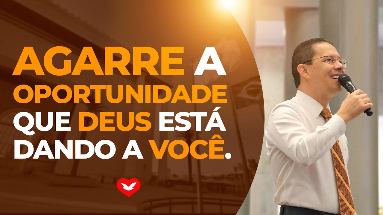 Agarre A Oportunidade Que Deus Está Dando A Você Bispo Jadson Santos