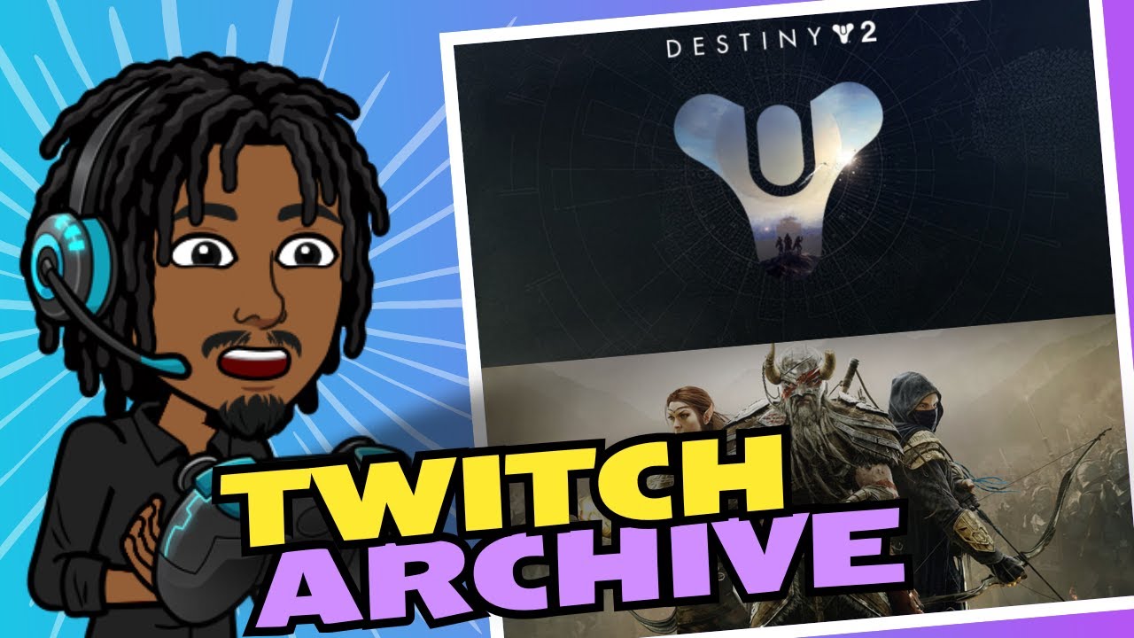 December 18th 2022 ESO/Destiny 2 Twitch Stream - YouTube