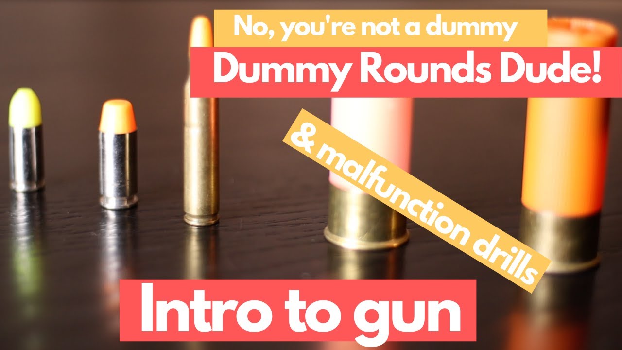 Intro to Gun - Dummy Rounds and Malfunction Drills - YouTube
