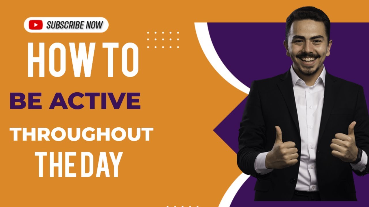 How to Stay Active All Day | Be Active/ Productive| Cure of Laziness ...
