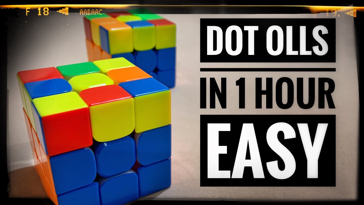 Learn Dot OLLs in 1 Hour - Dot Cases Made Easy - YouTube