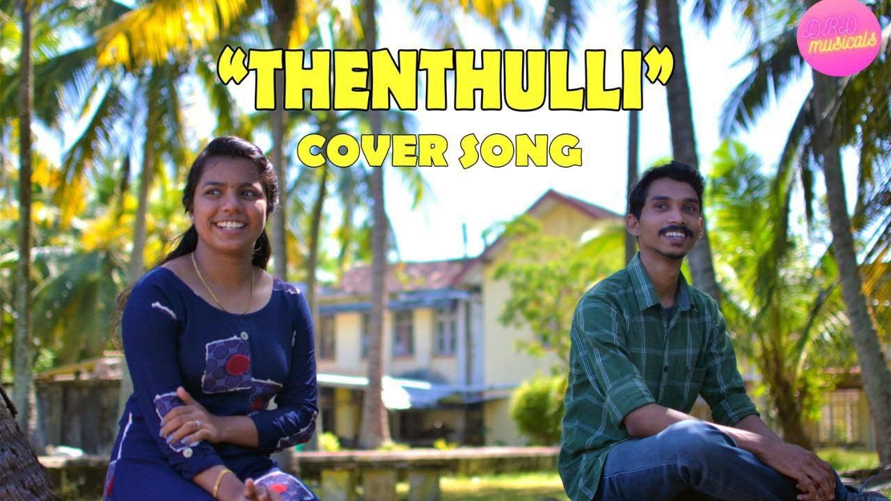 "Thenthulli" Cover Song("Kotthu") | Angus John & Andreeta Bridgit ...