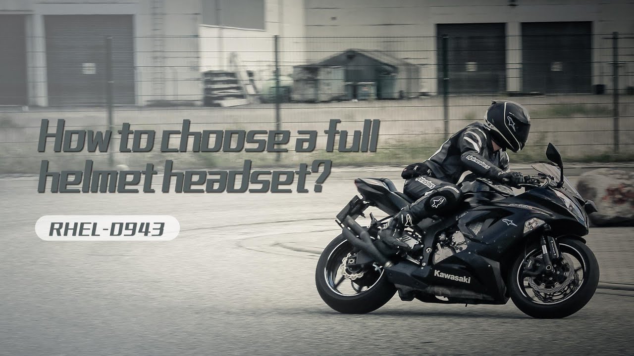 How to choose a full helmet headset? | RHEL-0943 - YouTube
