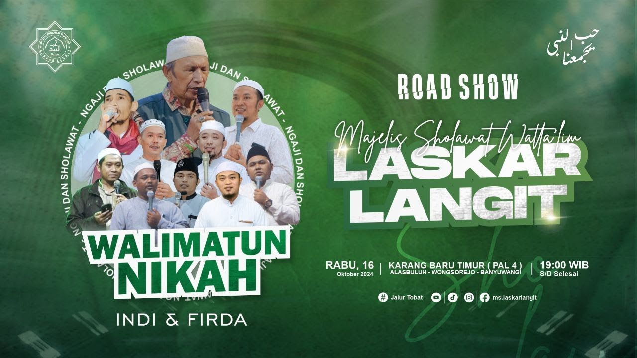 LIVE : ROAD SHOW MAJELIS SHOLAWAT LASKAR LANGIT | PAL 4 ALASBULUH ...