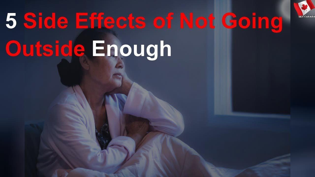 5 side effects of not going outside enough - YouTube