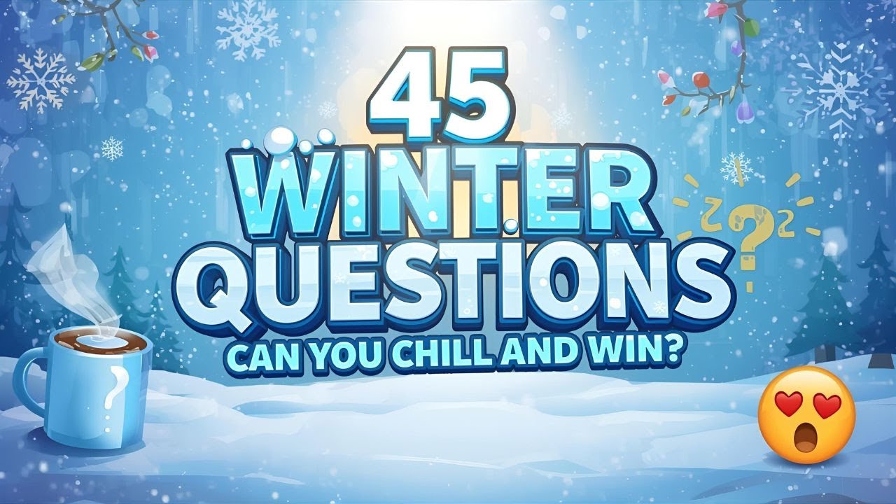 45 Fun Winter Trivia Questions! ️ Holiday, Food, Traditions, New Year ...