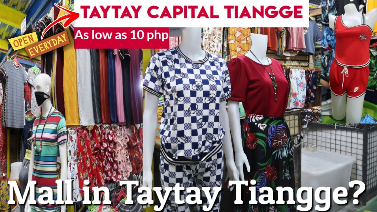TAYTAY TIANGGE (Taytay Capital Tiangge) | Shopping Tour with Stalls and ...