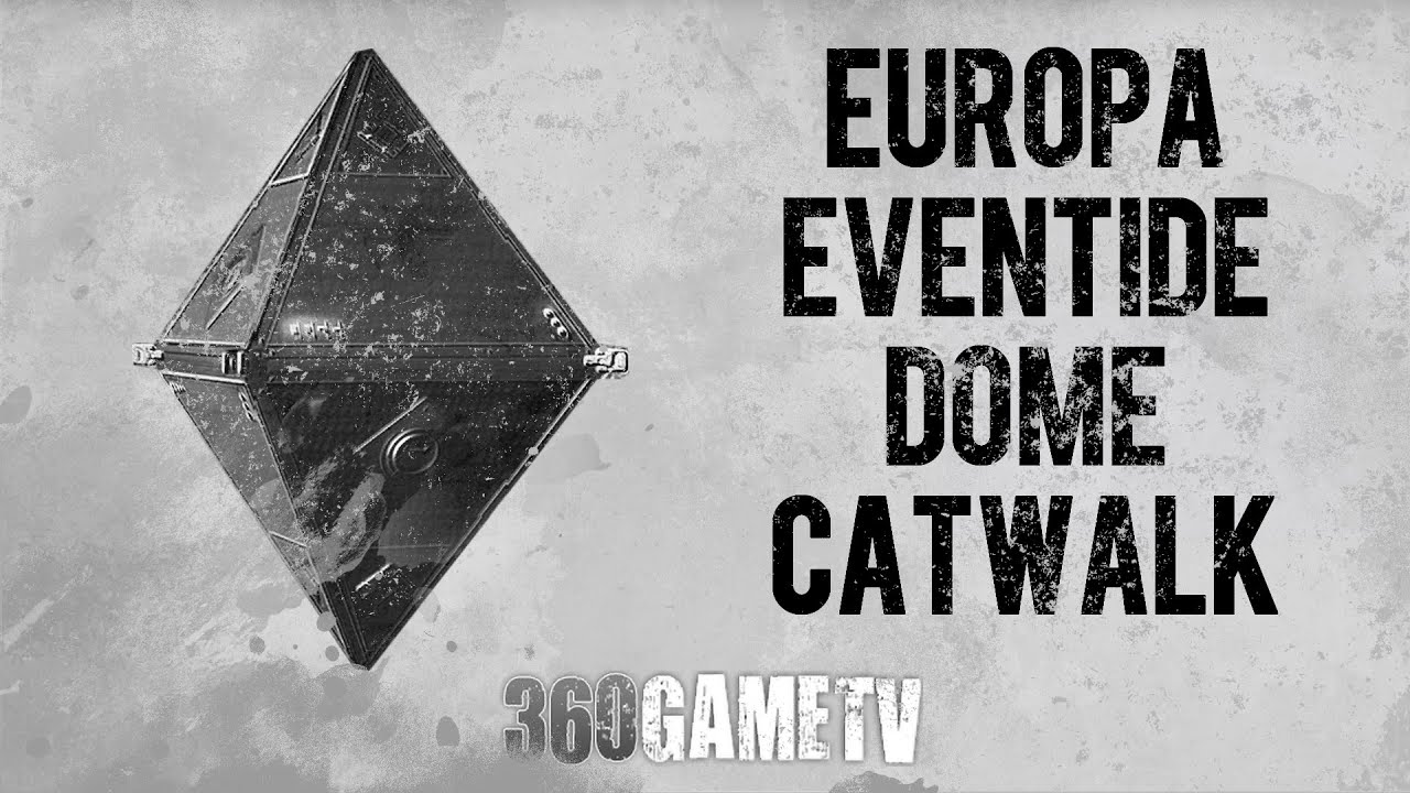 Europa Eventide Dome Catwalk Location - Resonance Amp Locations Guide ...