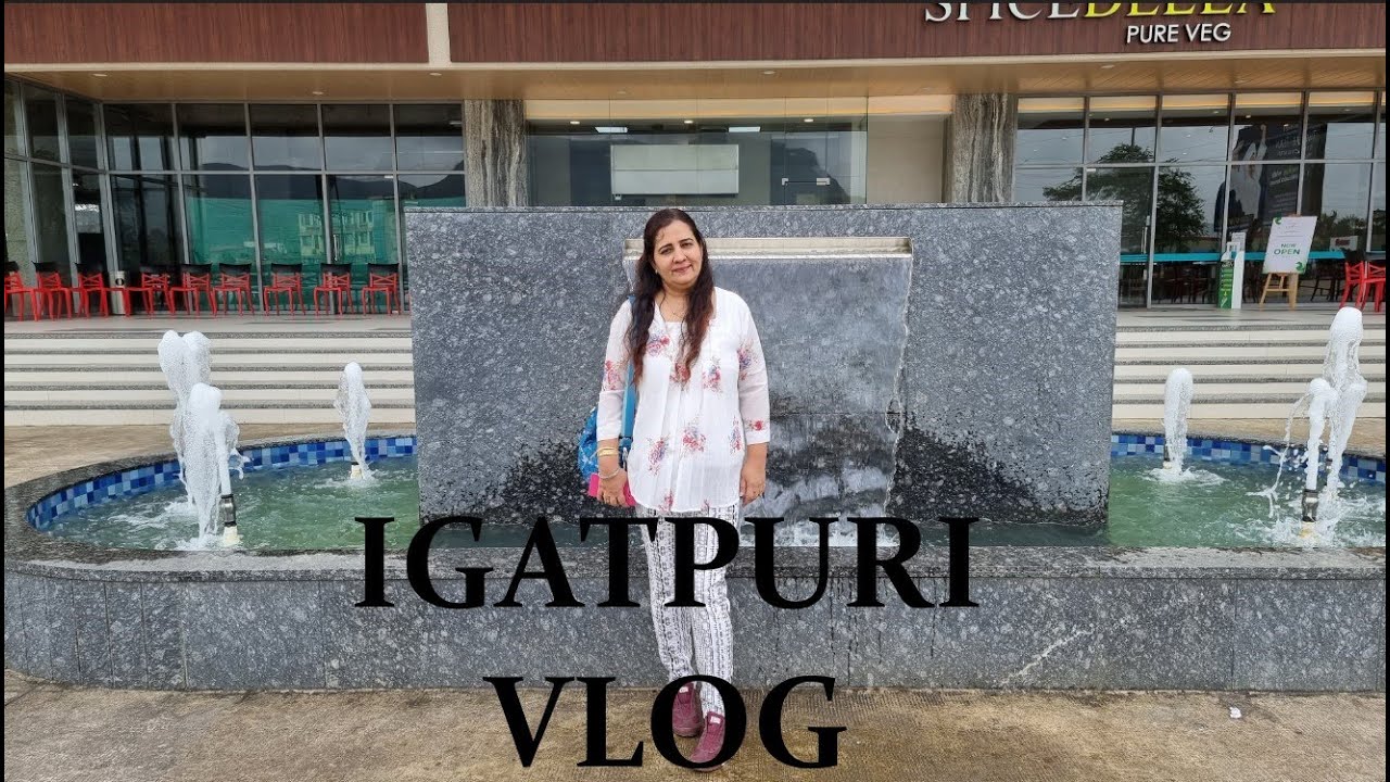 IGATPURI VLOG RAKABI THE FERN HOTEL - YouTube