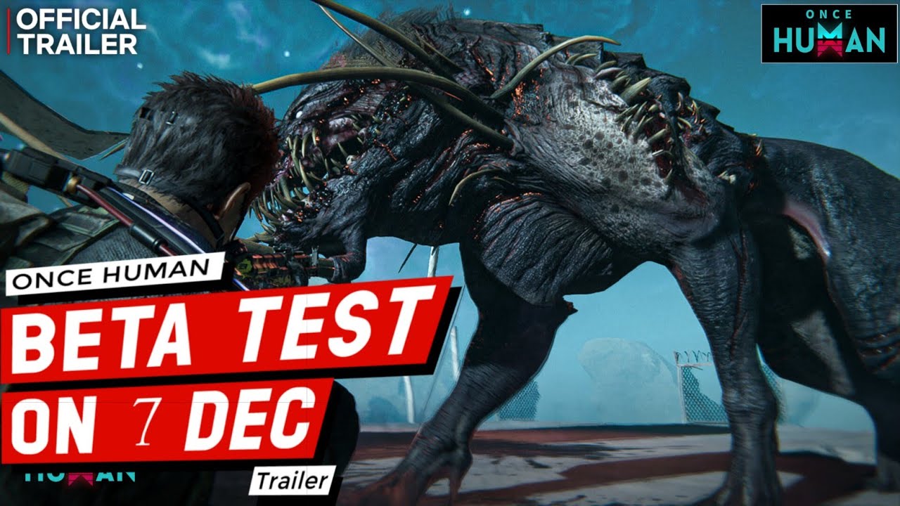 Sneak Peak of Once Human 2023 Beta Test Trailer - YouTube
