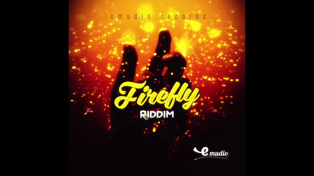 Firefly Riddim Instrumental [Emudio Records] - YouTube