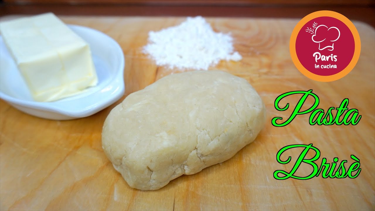 Pasta Brisè ricetta base per dolci e salati (SUB-ENG) - YouTube